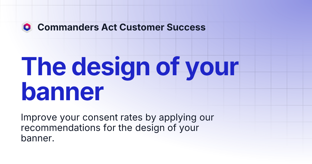 The design of your banner | Commanders Act Customer Success
