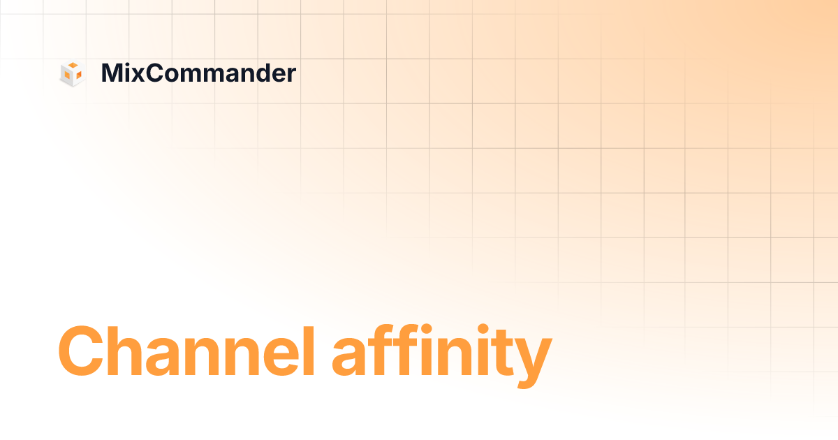 Channel affinity | MixCommander