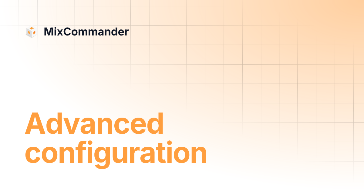 Advanced configuration | MixCommander