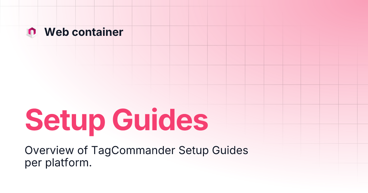 Setup Guides | Web container