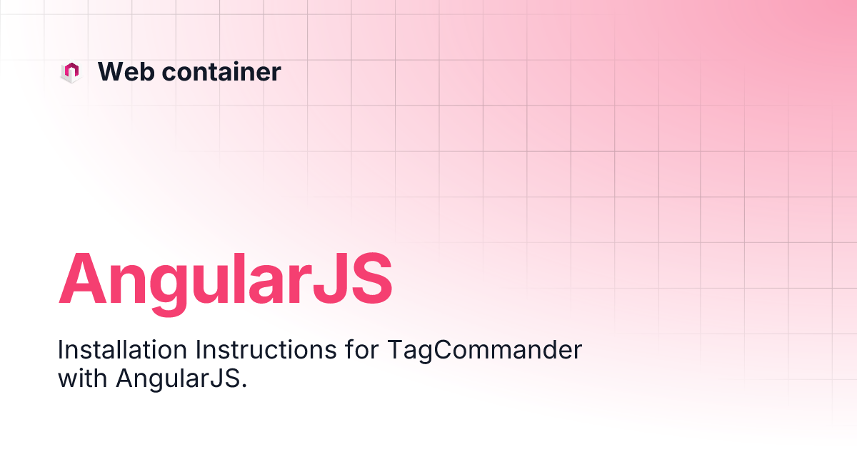 Angularjs Web Container